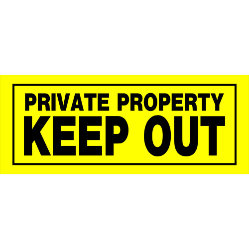 Hillman Private Property Keep Out Sign (6" x 15")